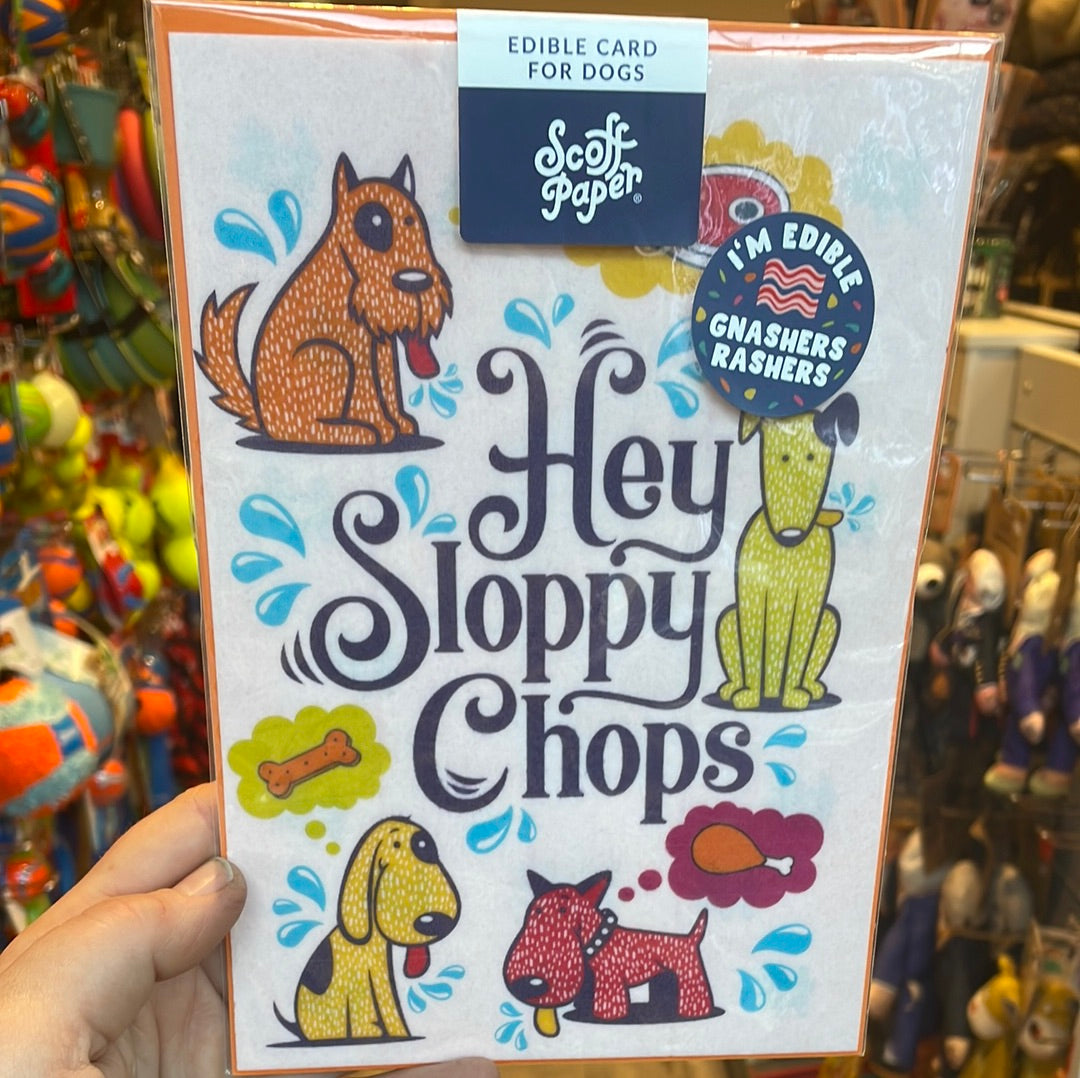 Scoff Paper Edible Card For Dogs - Happy Sloppy Chops Rashers ...